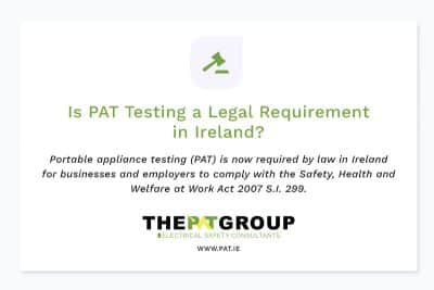 PAT Testing FAQ for Irish Businesses - Understand PAT Testing