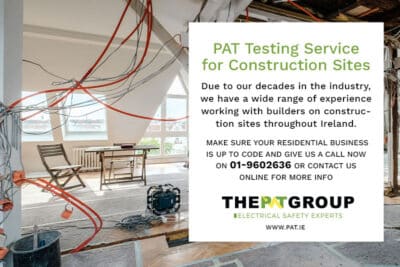 PAT Testing for Construction Sites | PAT Ireland