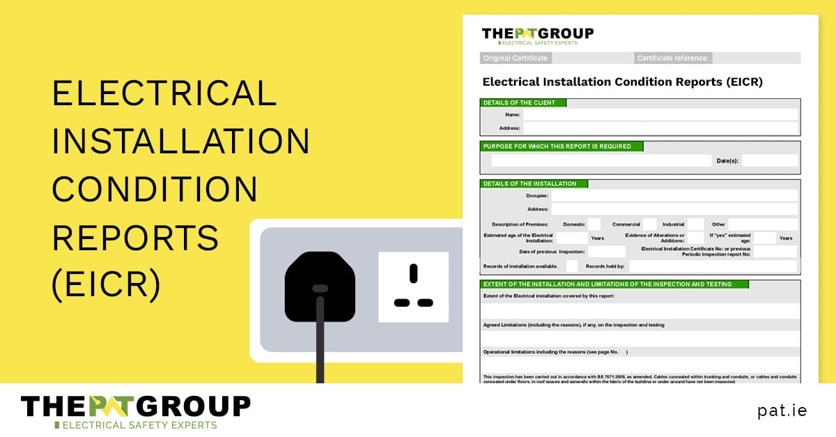 Electrical Installation Condition Reports (EICR) | PAT Ireland