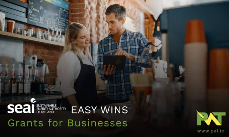 SEAI Easy Wins - Grants for Businesses | PAT Ireland