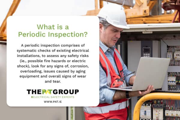 Periodic Inspection Ireland FAQ | PAT Ireland