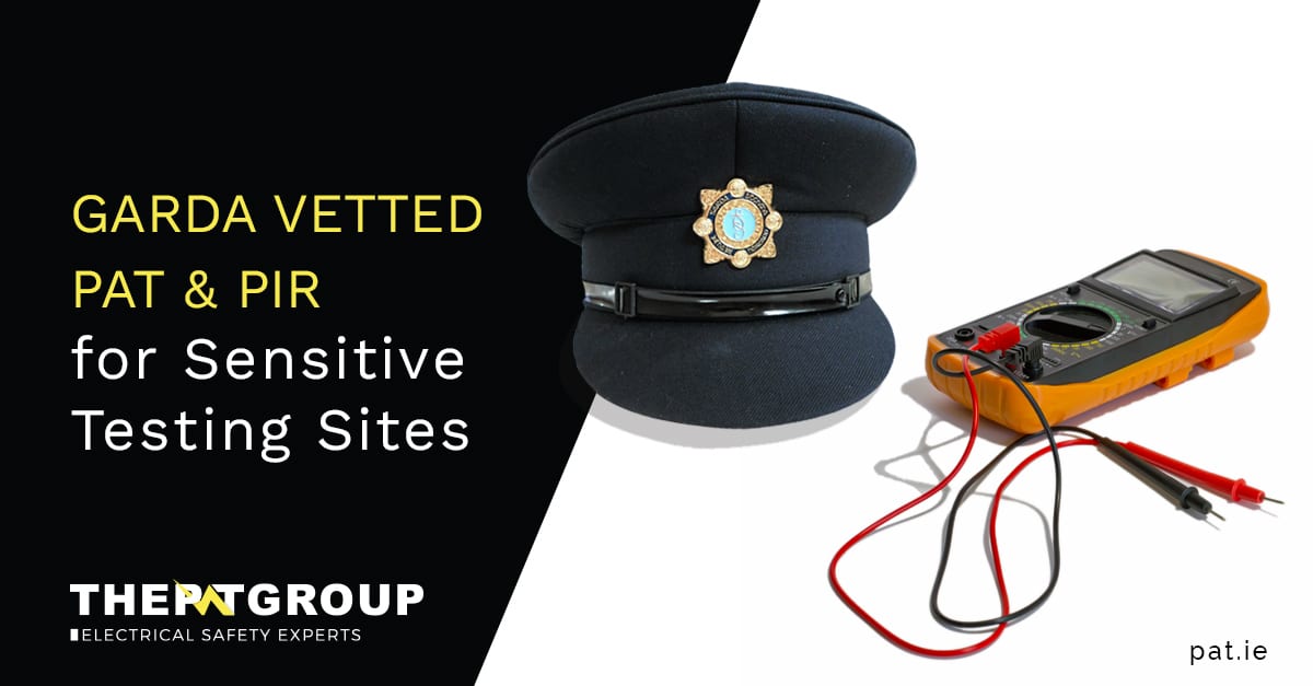Garda Vetted PAT PIR Sensitive Testing | PAT.ie