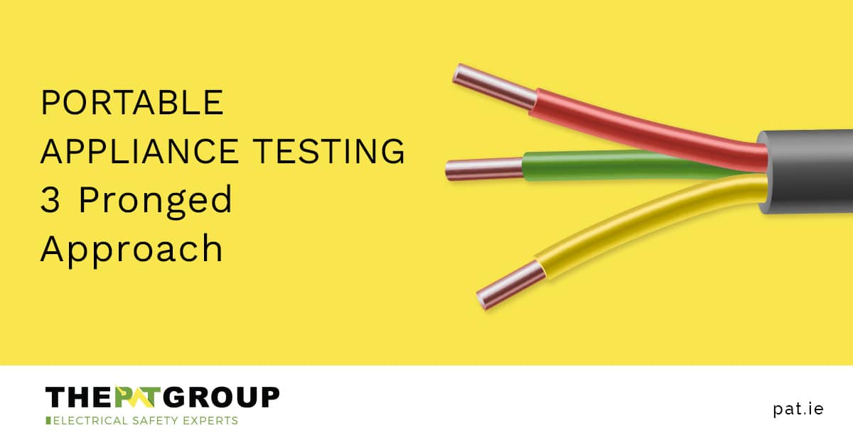 Portable Appliance Testing - 3 Pronged Approach